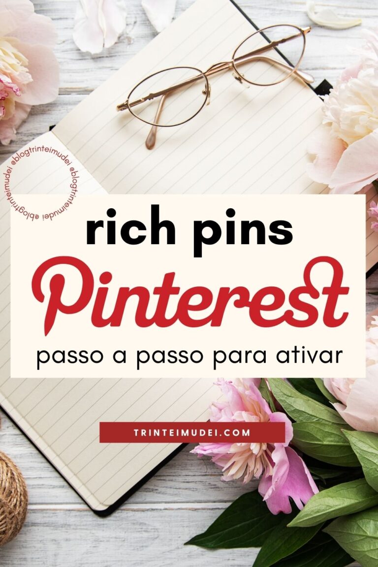 Rich pins Pinterest ou pins avançados - Como ativar no seu perfil do ...