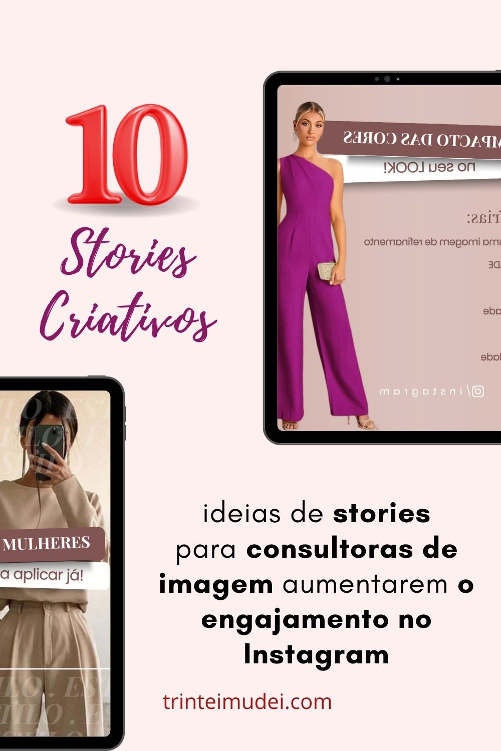 10 Ideias de Stories para Consultora de Imagem no Instagram 10 Ideias de Stories para Consultora de Imagem no Instagram